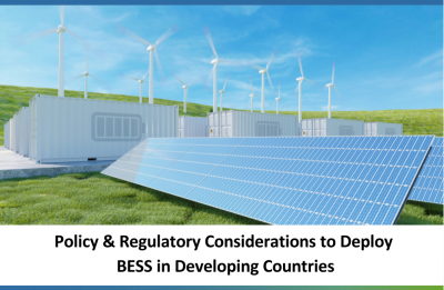Policy & Regulatory Considerations to Deploy BESS in Developing Countries
